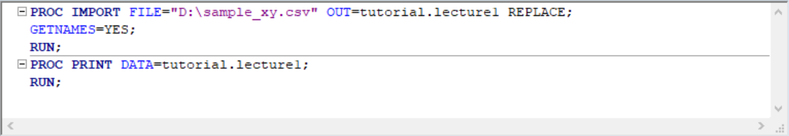 Importing Data with SAS PROC IMPORT Importing Data with SAS PROC IMPORT